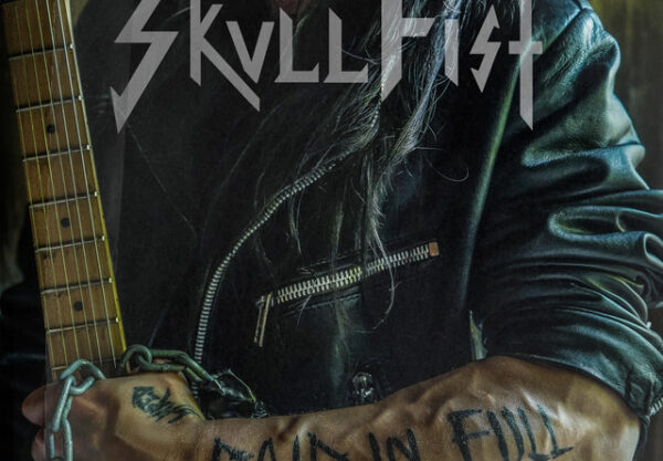 Skull Fist – “Paid in Full” (2022) - Confere Rock